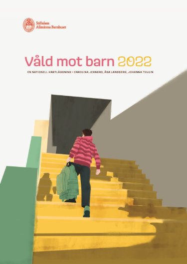 Nationell Kartläggning Våld Mot Barn 2022 Stiftelsen Allmänna Barnhuset